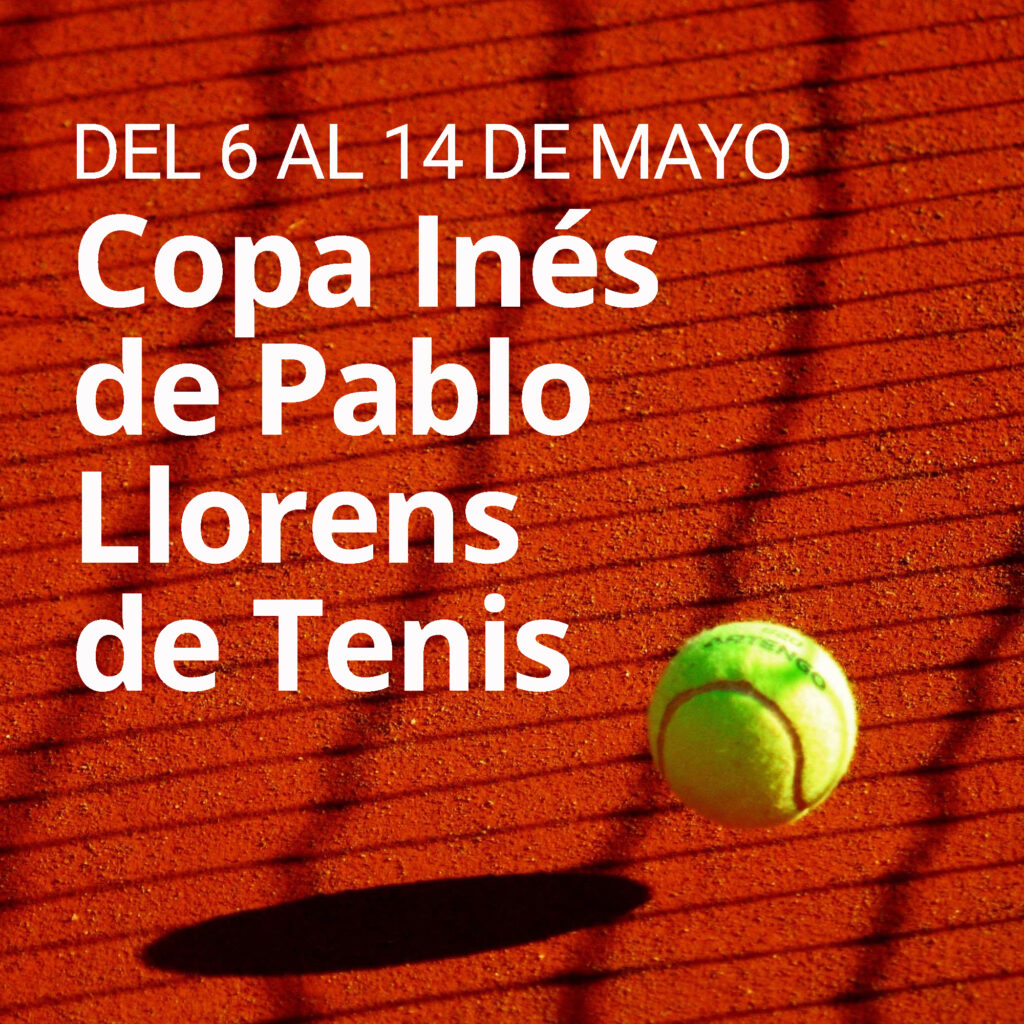 COPA INÉS DE PABLO LLORENS DE TENIS - Real Club Jolaseta