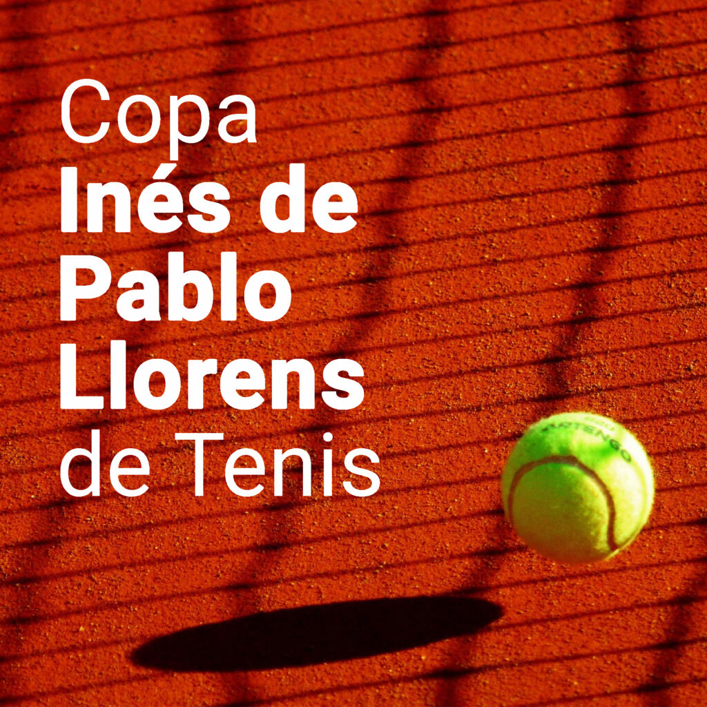 VI COPA FEMENINA INÉS DE PABLO LLORENS Y V COPA ABSOLUTA MASCULINA DE ...